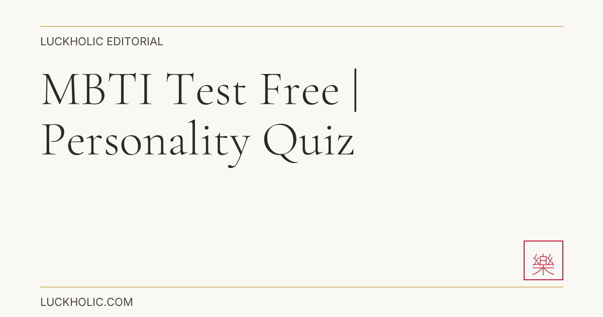 MBTI Test Free | Personality Quiz